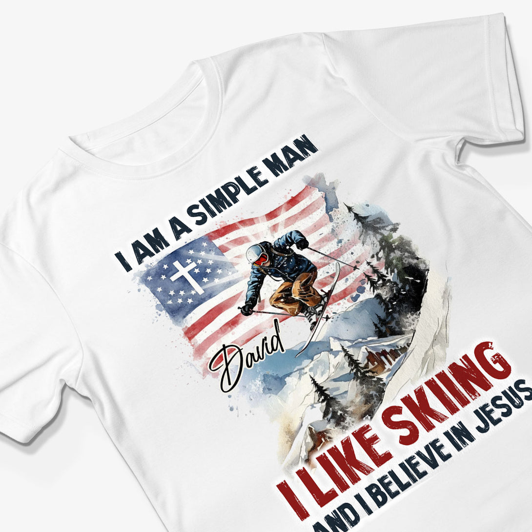 I Am A Simple Man I Like Skiing And I Believe In Jesus T-Shirt ...